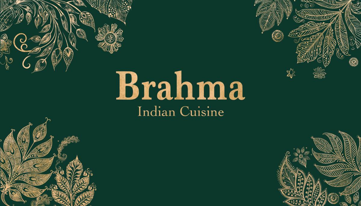 Brahma Cuisine - Authentic North & South Indian Foods